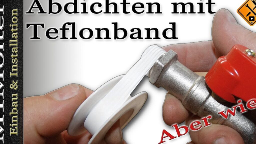 Die vielseitige Anwendung von Teflonband: Tipps und Tricks für den ...