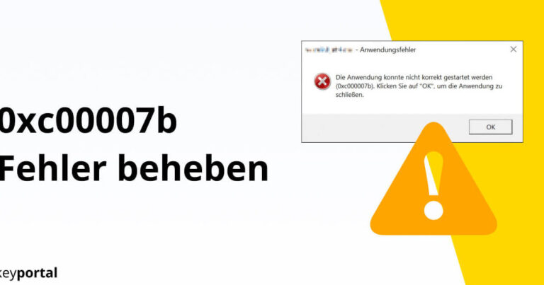 Lösung: Anwendung konnte nicht korrekt gestartet werden - Fehlercode 0xc00007b beheben
